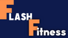 FlashFitnessTx – Flash Fitness